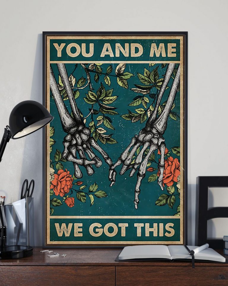 You and Me We Got This Hand In Hand Skull Poster – Savaltore