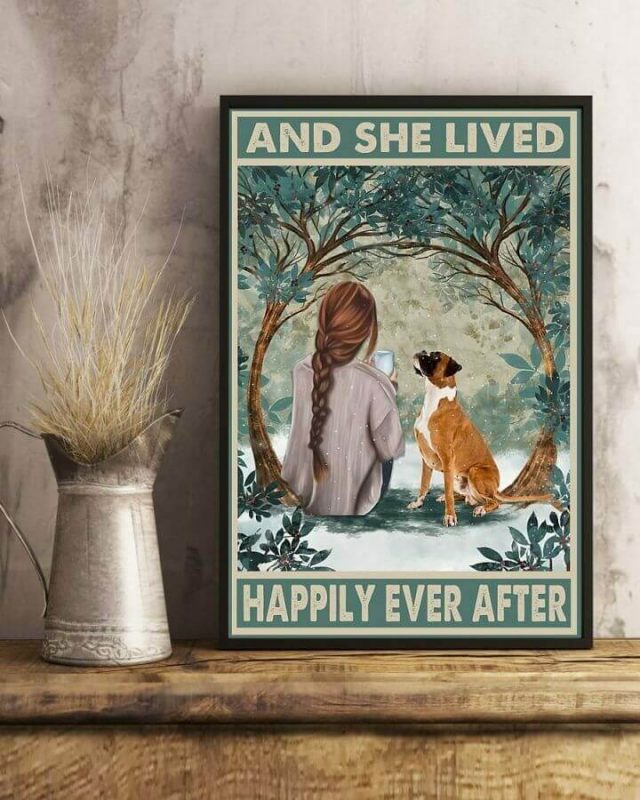 And She Lived Happily Ever After Girl With Boxer Dog Poster - Savaltore